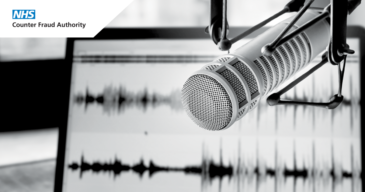 Time to Talk Fraud Podcast | News | NHS Counter Fraud Authority