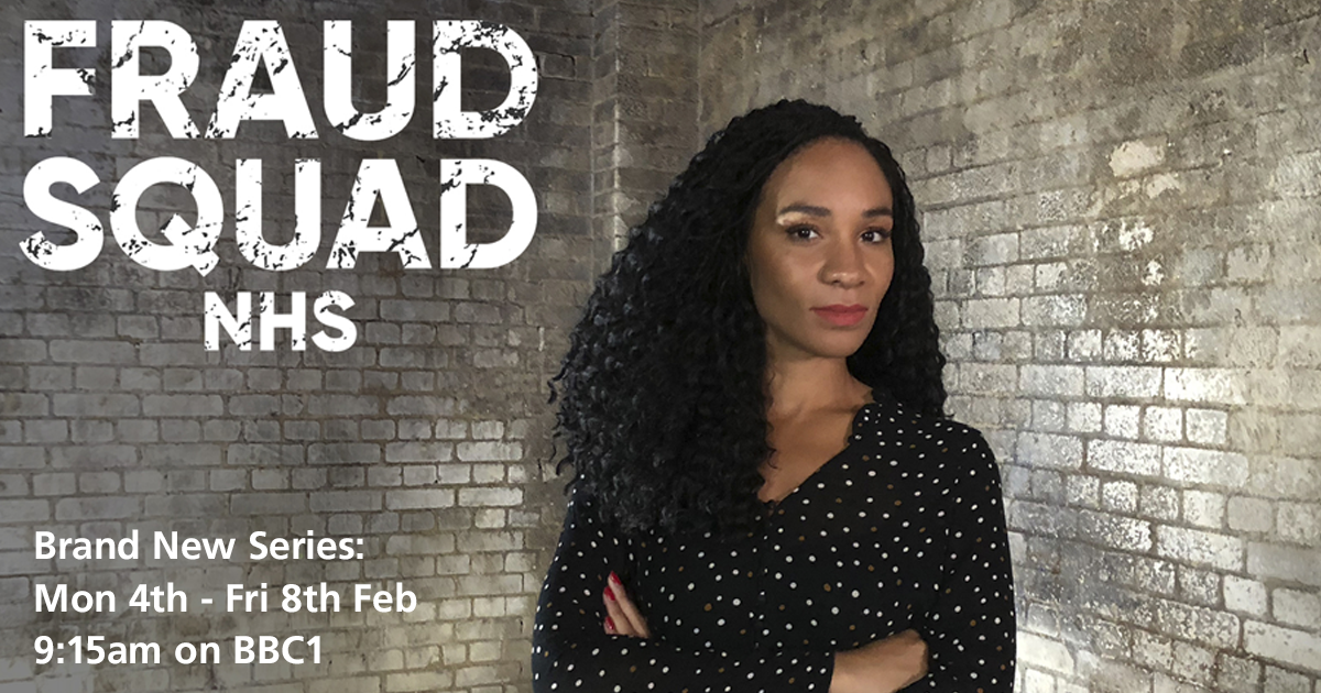 BBC One documentary 'Fraud Squad NHS' raises awareness of NHS fraud | News | NHS Counter Fraud ...